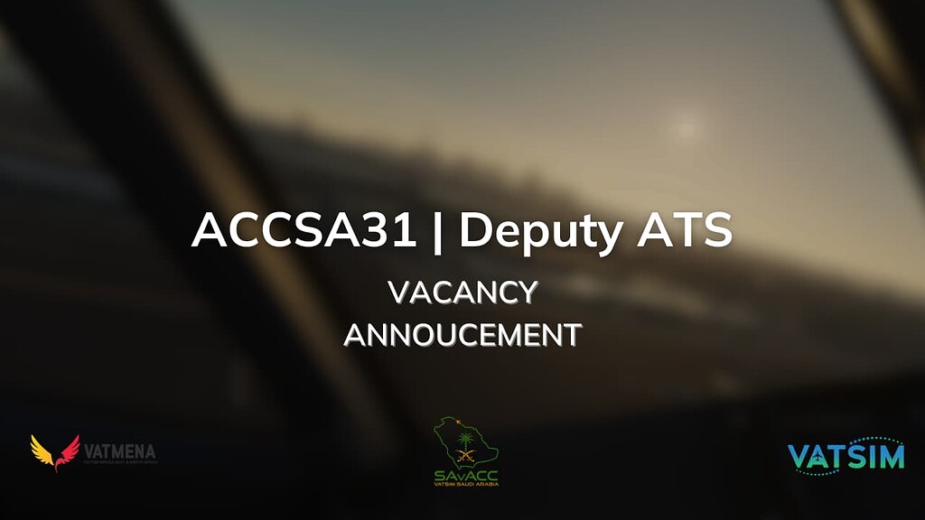 [VACANCY] Saudi Arabian vACC - ATS Deputy Director (ACCSA31 ...